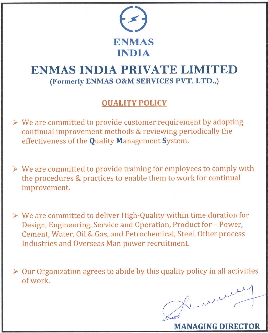 Quality Policy - ENMAS India